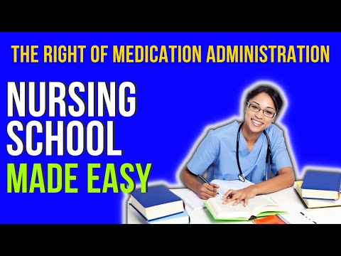 The Rights of Medication Administration in Nursing
