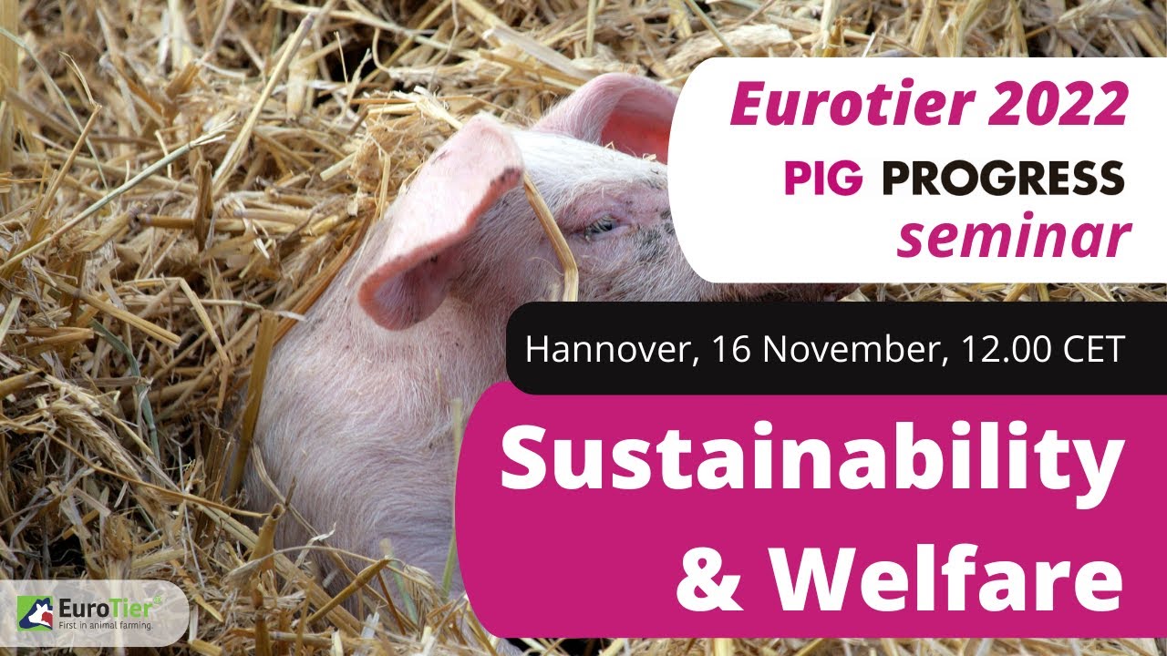 Seminar Sustainability & Welfare - 16 November - Live at EuroTier 2022