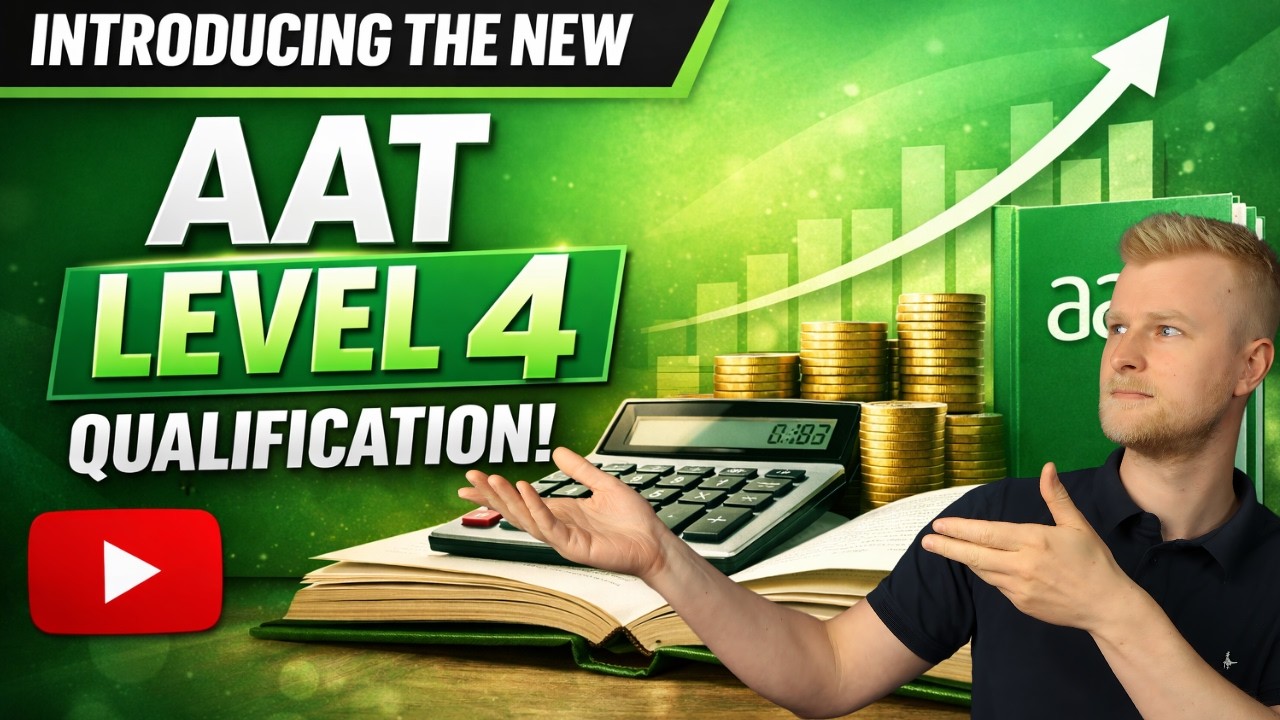 NEW AAT Level 4 Qualification for 2026 (EVERYTHING YOU NEED TO KNOW WITHIN 10 MINUTES!)