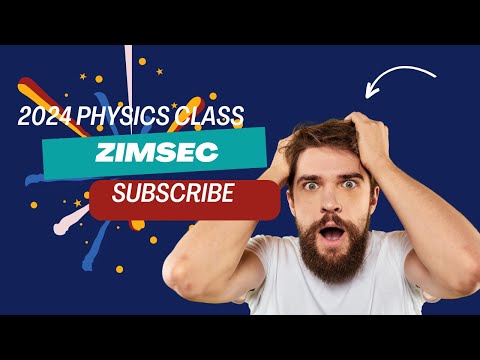 ZIMSEC O-LEVEL PHYSICS 2024