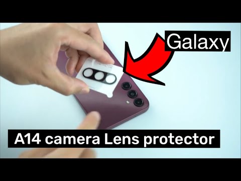 Samsung galaxy A14 camera Lens protector How to install