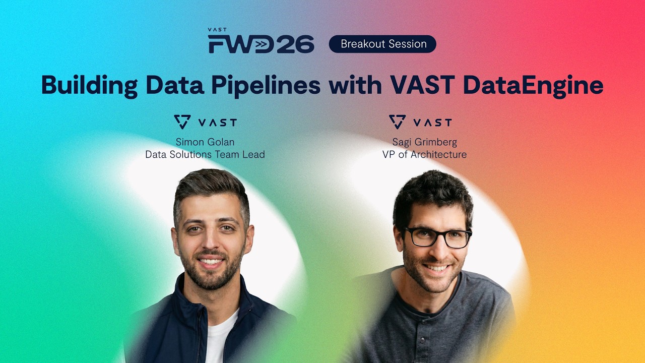 Building Data Pipelines with VAST DataEngine | VAST Data