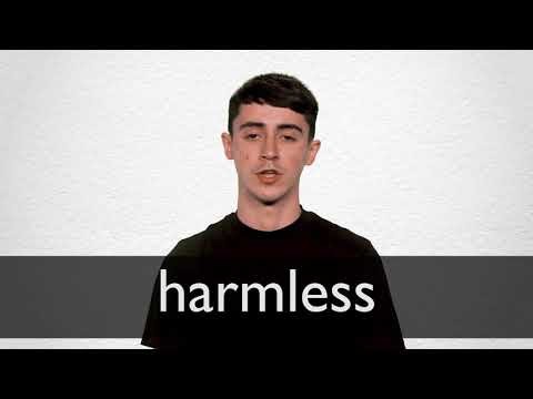 How to pronounce HARMLESS in British English