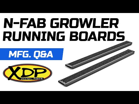 N-FAB Growler Step Running Boards – Features & Overview | XDP Q&A
