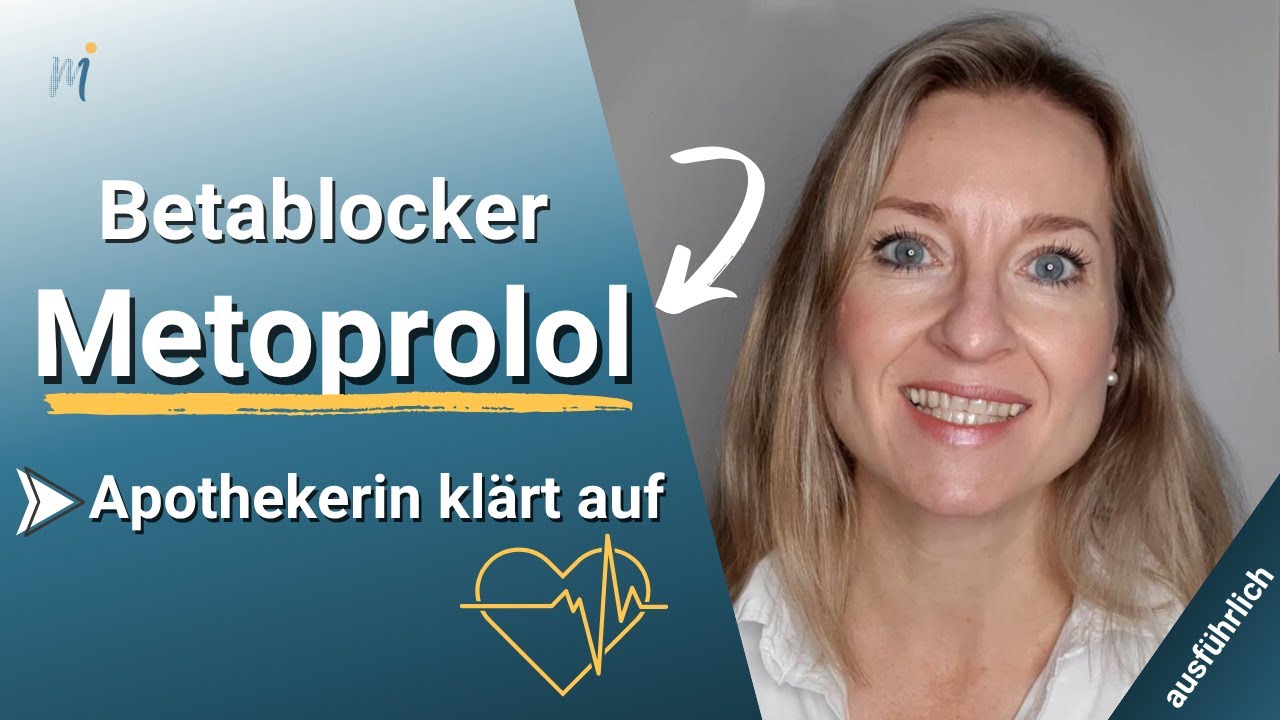 Metoprolol Intensiv ➡️ Das sollten Sie zur Einnahme Ihres Betablockers wissen! (ausführlich)