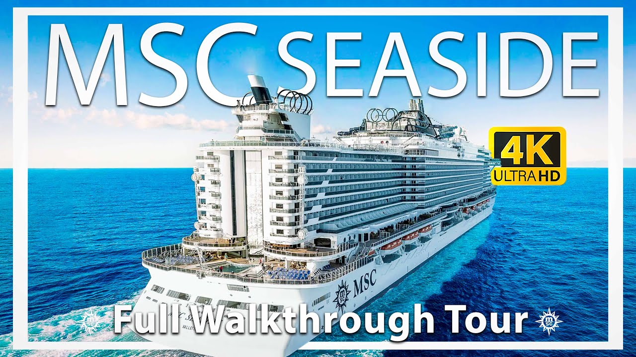 Msc SeaSide | Full Walkthrough Ship Tour & Review | Ultra HD Video | All Public Areas