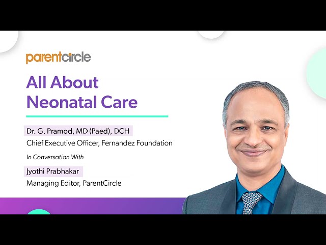 Conversation with Dr Pramod Pediatrician about Neonatal Care, Concerns about NICU for Newborn ...