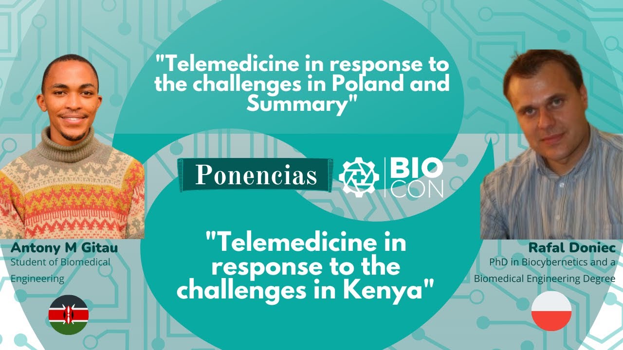 BIOCON 2021 | Telemedicine in response to the challenges in Kenya Telemedicin