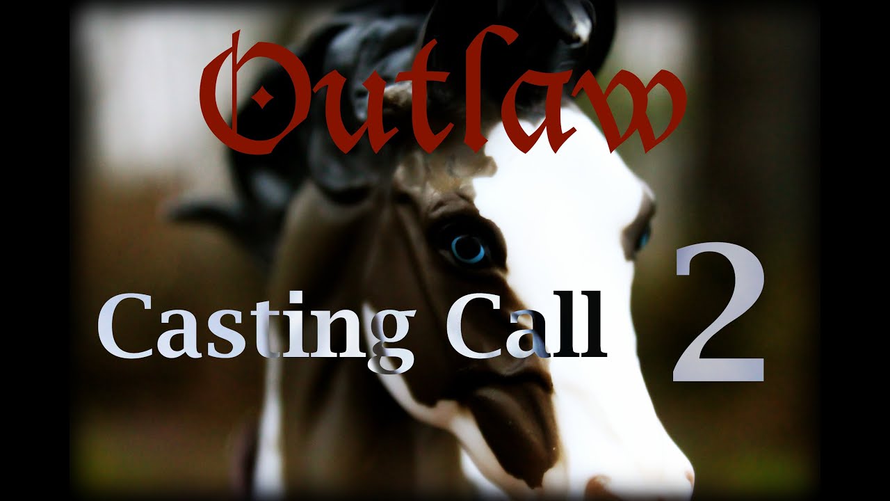 Outlaw Casting Call #2 (CLOSED)