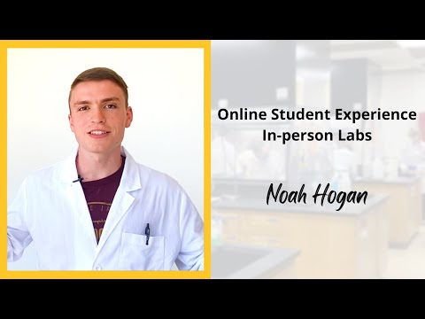 Experience at Arizona State University Online | In-person Labs | Noah Hogan