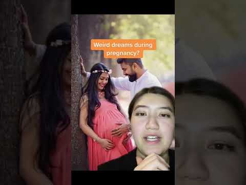 Why do you have such weird dreams while pregnant?