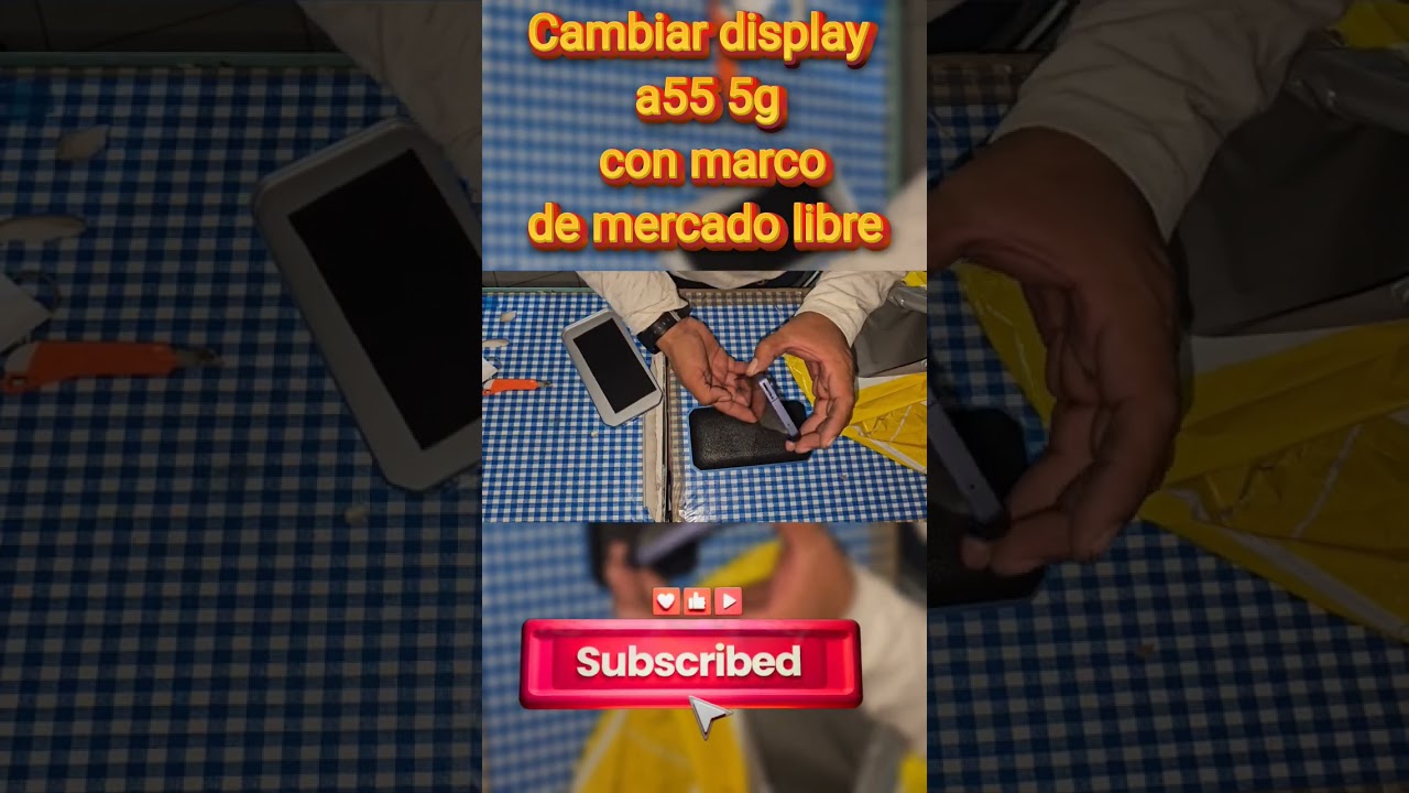 Cambio de display Samsung A55 5G de Mercado Libre funciona