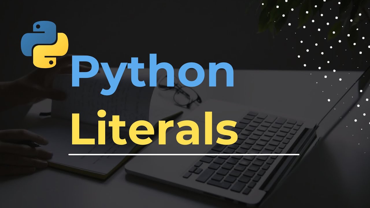 13. Python Literals | #python #coding #ai #programming #education #codeprep