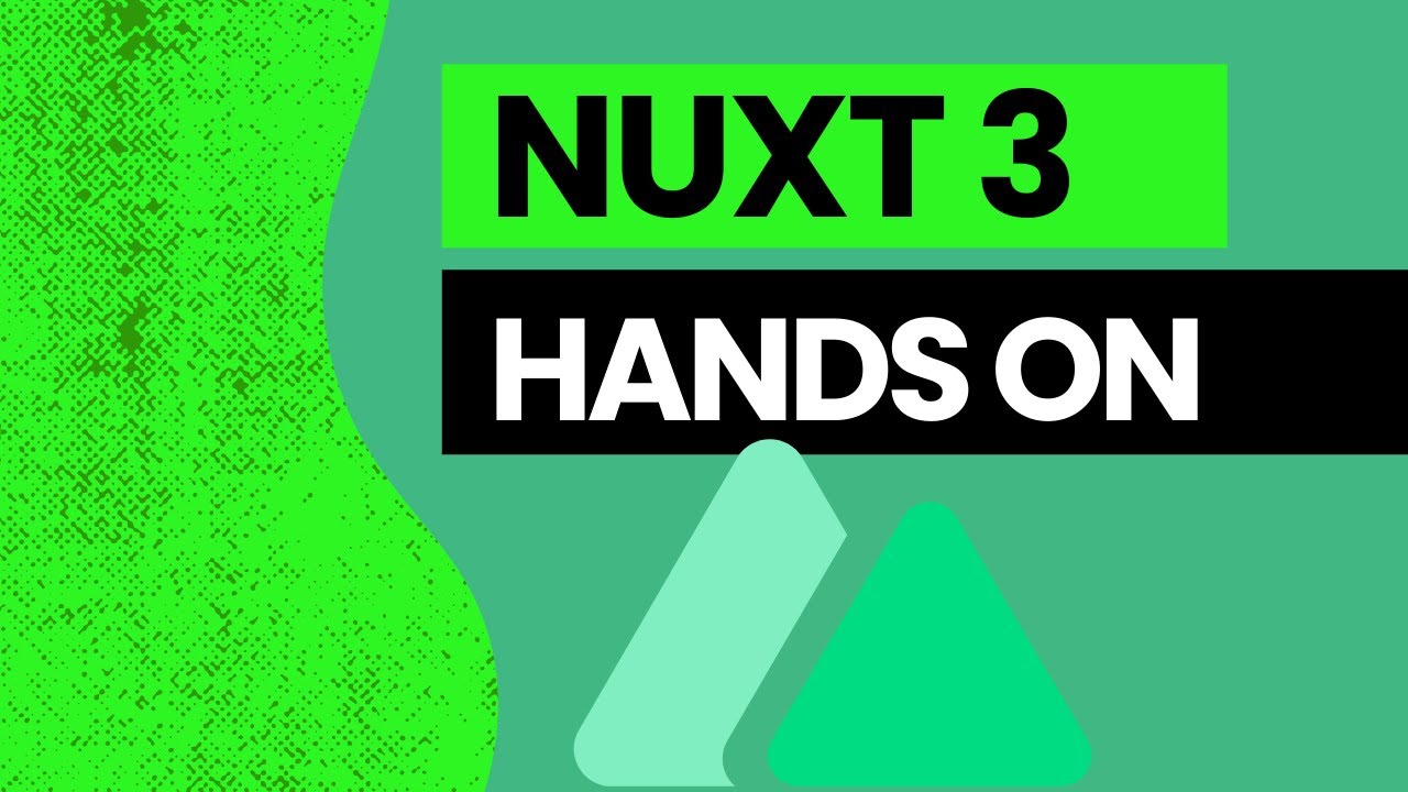 Nuxt 3 hands on