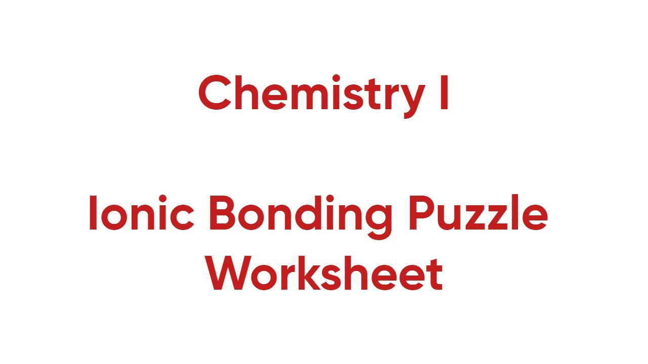 Ionic Bonding Puzzle Worksheet