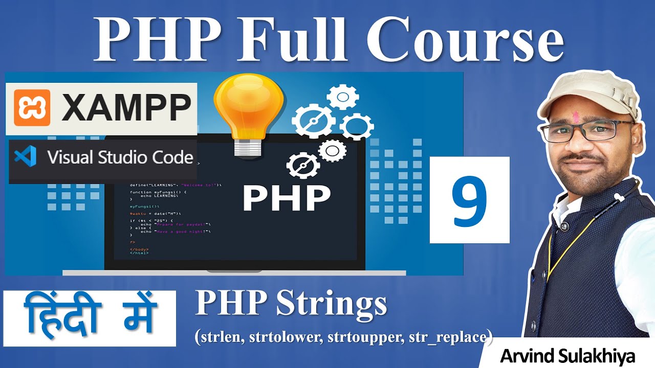 9. PHP Strings | PHP Tutorial For Beginners |  PHP with MySQL | PHP Programming By Arvind