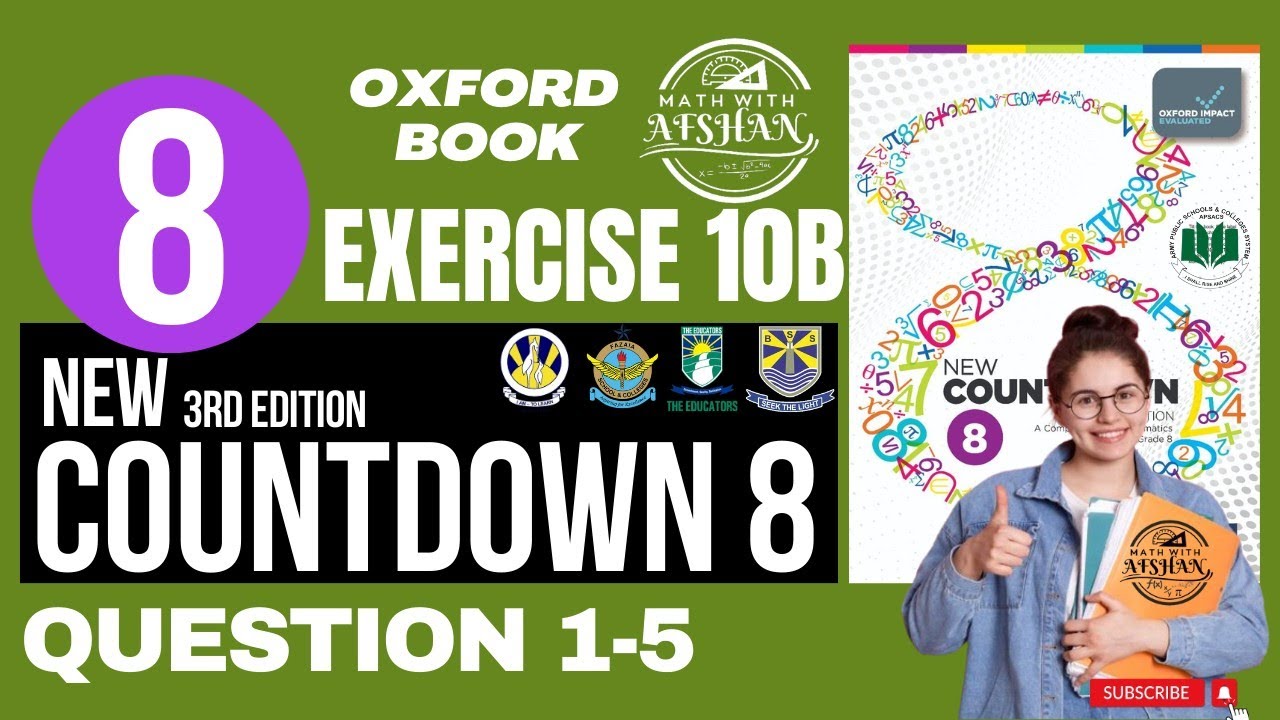 Class 8 Math Exercise 10B Question 1-5 | New countdown third edition unit 8 | Oxford #maths