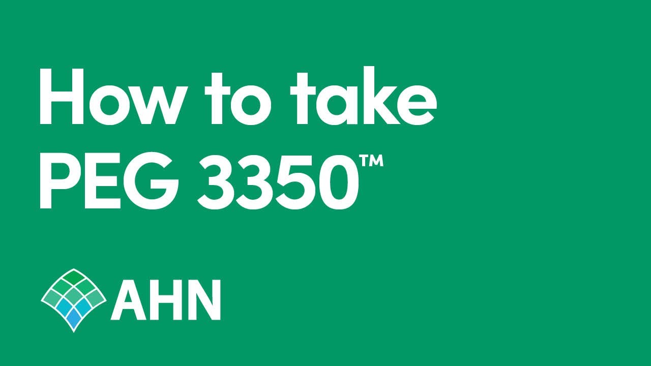 PEG 3350® Prep Instructions I Colonoscopy I AHN