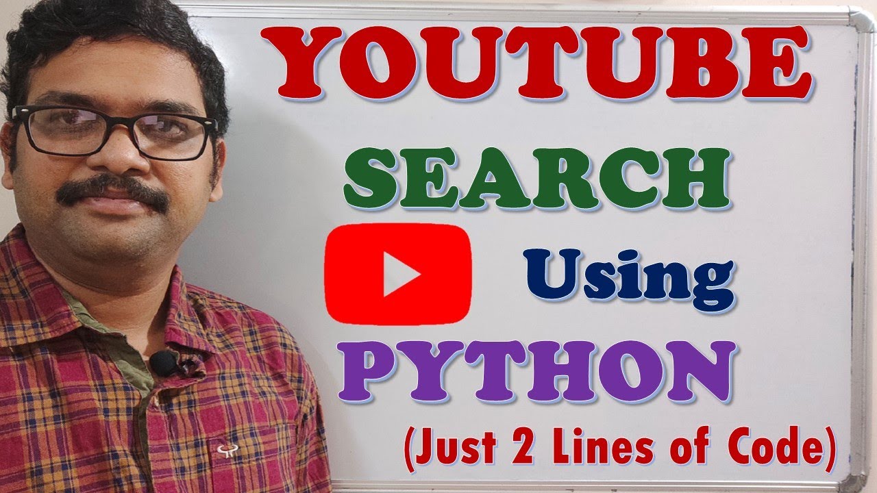 YOUTUBE SEARCH USING PYTHON || SEARCH IN YOUTUBE USING PYTHON