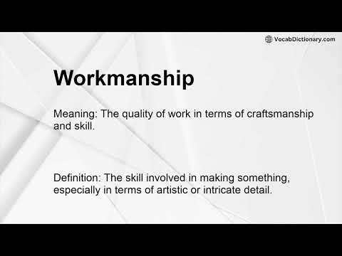 Workmanship Meaning