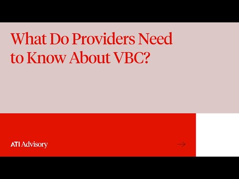 What Do Providers Need to Know About VBC?