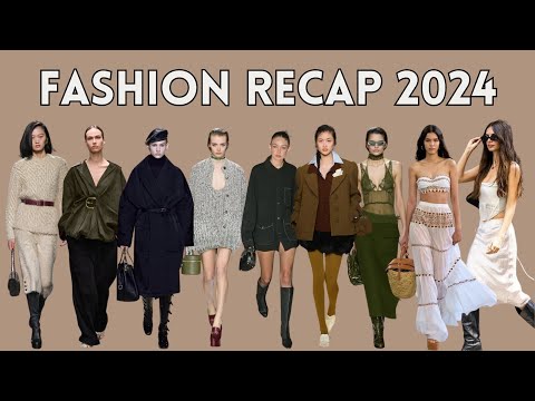 2024 Fashion Trends Recap | Summer, Fall & Winter Highlights