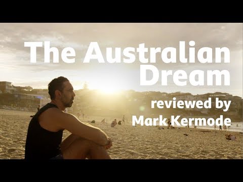 The Australian Dream reviewed by Mark Kermode