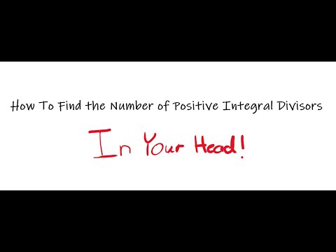 How to Find the Number of Positive Integral Divisors (TMSCA/UIL Number Sense and Math)