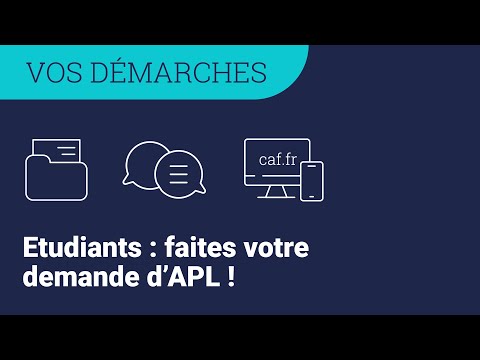 Je suis étudiant, quand dois-je faire ma demande d'APL ?