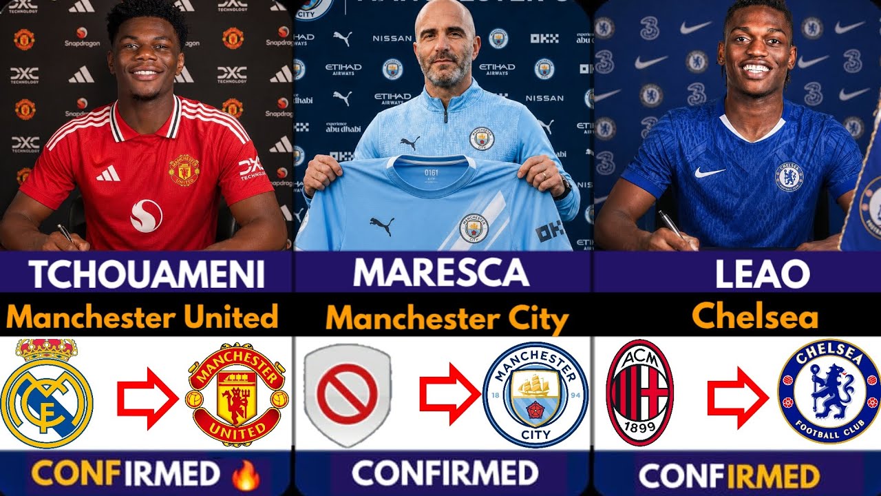 🚨LATEST CONFIRMED TRANSFER NEWS AND RUMOURS TRANSFER NEWS 2026| Maresca 🔥 Tchouameni ⌛️, Leao ✅️