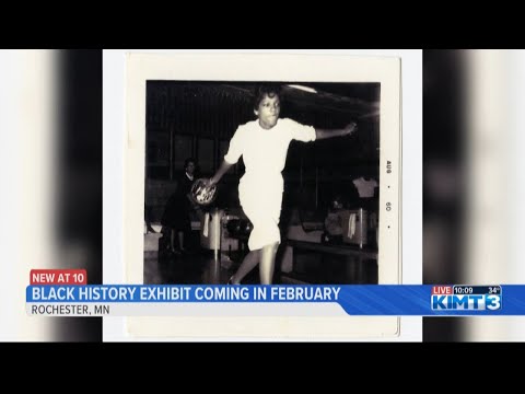 Black History Exhibit coming to Rochester