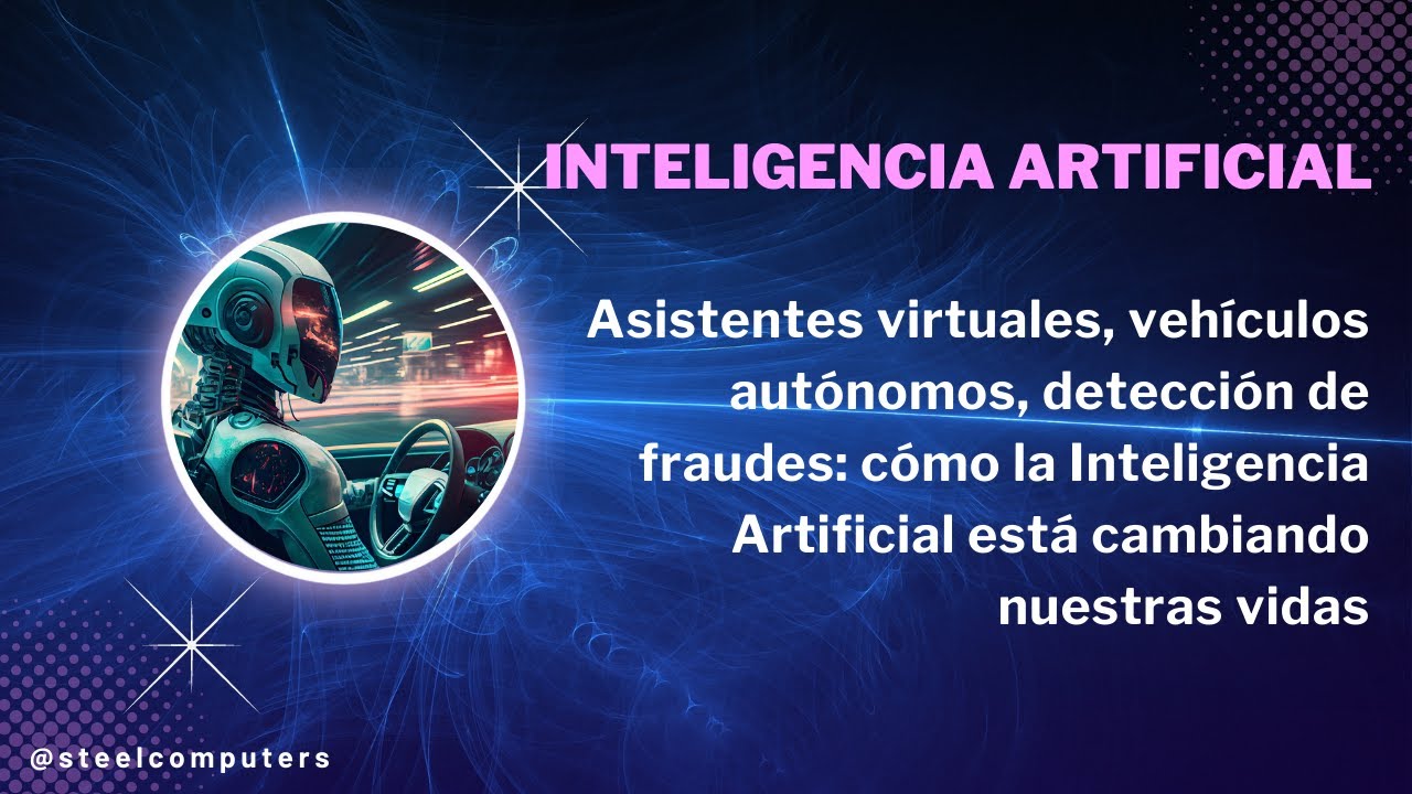 Aplicaciones de la Inteligencia Artificial en la vida diaria