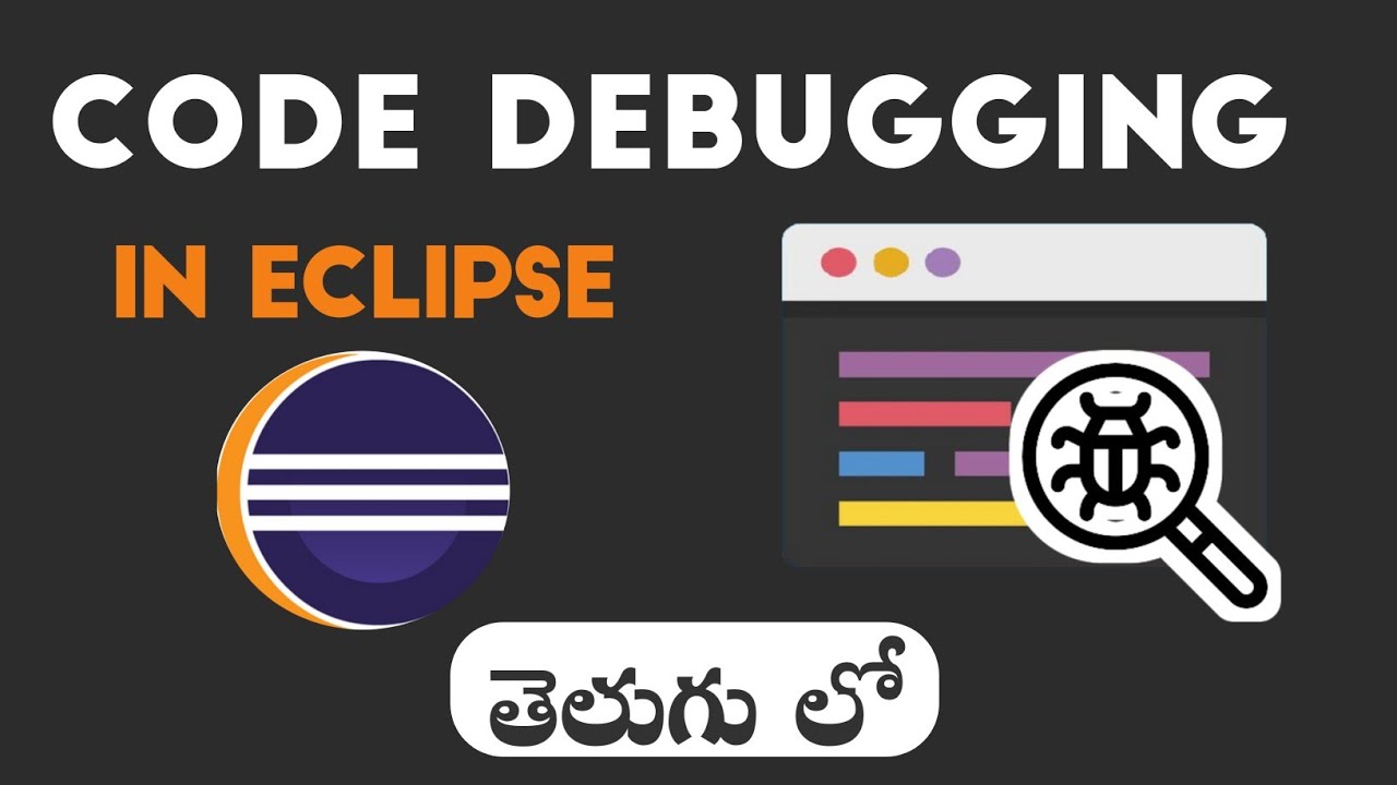 how to do debugging in eclipse ide in telugu| code debugging process in eclipse | debugging process