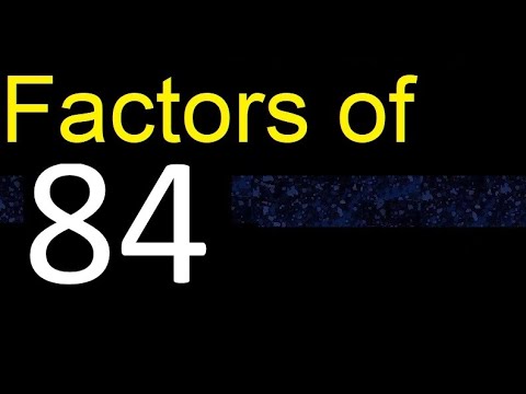 factors of 84 , how to find factors of an integer, dividers of . quick method trick fast