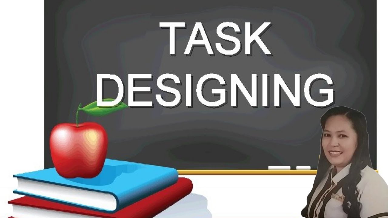 How to Make an Effective Task Design
