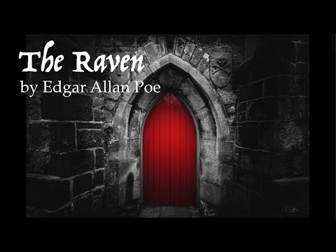 The Raven by Edgar Allan Poe - A Gothic Poem
