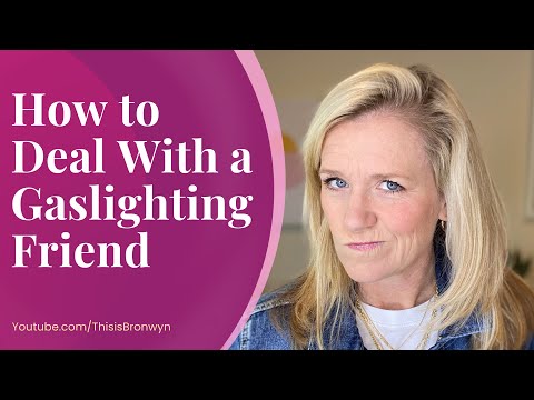 How_to_Deal_with_Gaslighting_Friend.mp4