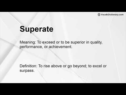 Superate Meaning