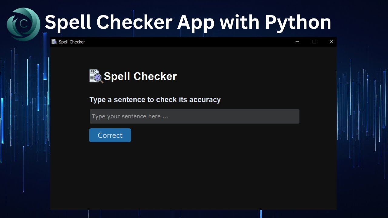 Spell Checker App With Python CustomTkinter