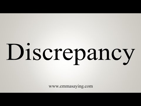How To Say Discrepancy