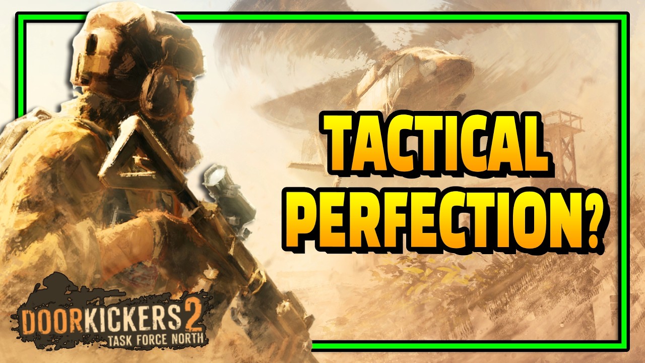 Doorkickers 2: Task Force North FULL Review - Tactical Perfection?