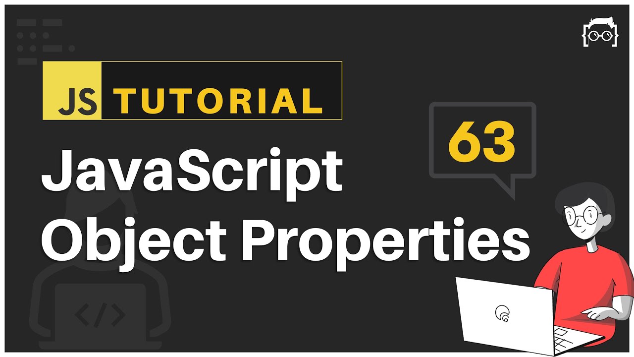 #63 JavaScript Bangla Tutorial | JavaScript Object Properties