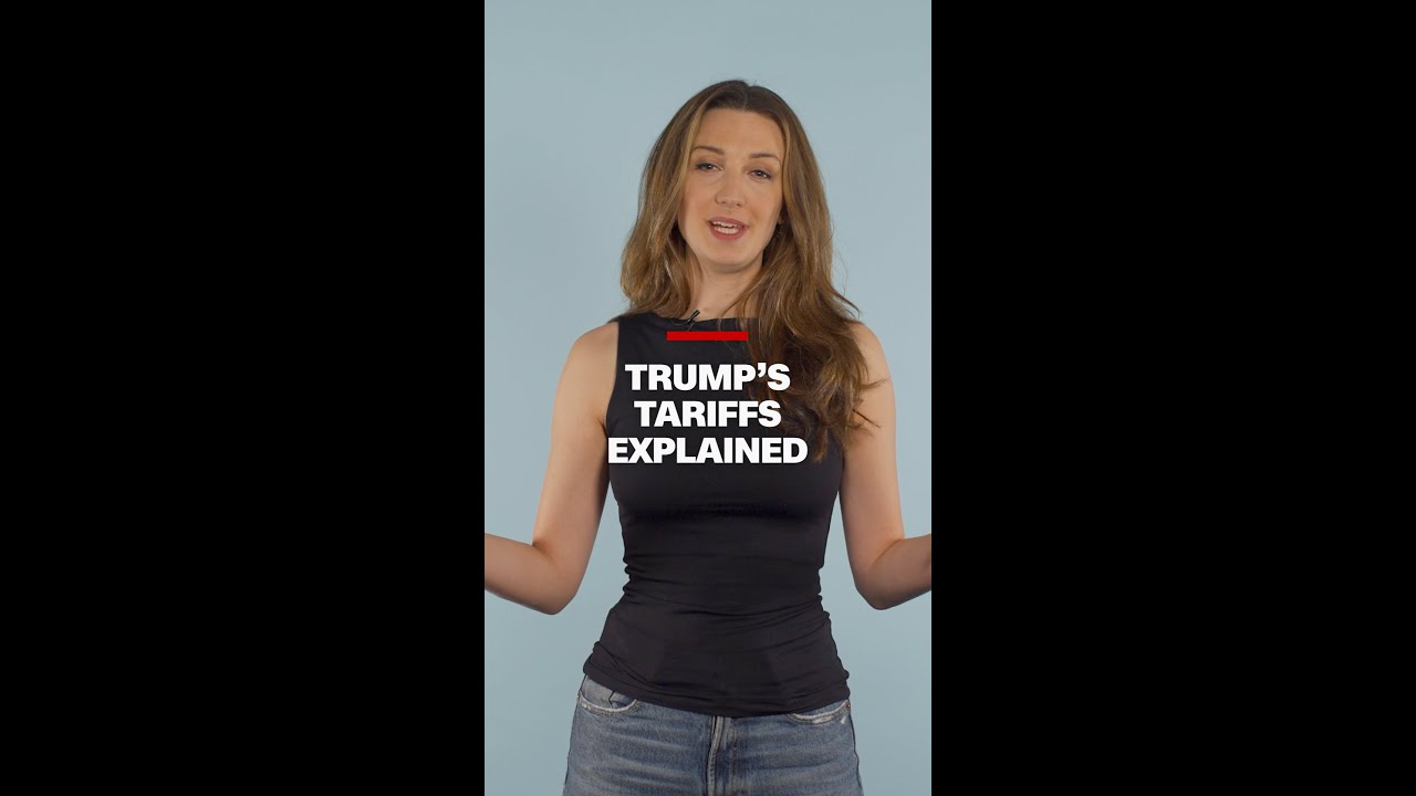 Trump's tariffs explained