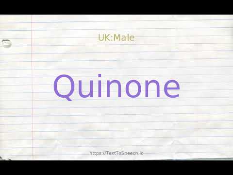 How to pronounce quinone