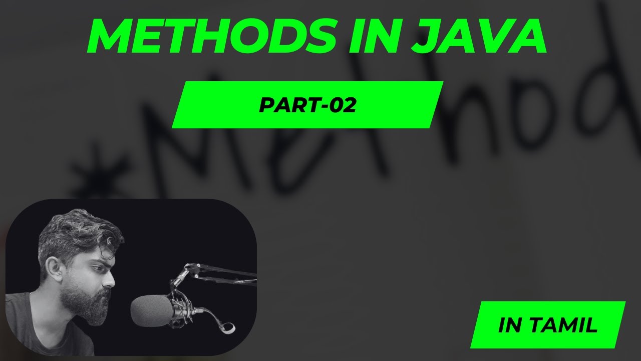 Methods In Java In Tamil | Part - 02 |Java Tutorial For Beginners-#13