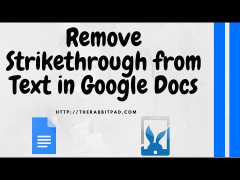 Cómo eliminar el tachado en Google Docs