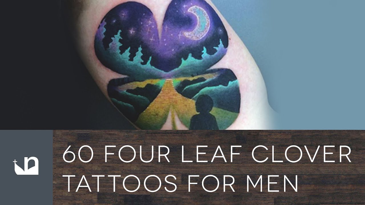 60 Four Leaf Clover Tattoos For Men