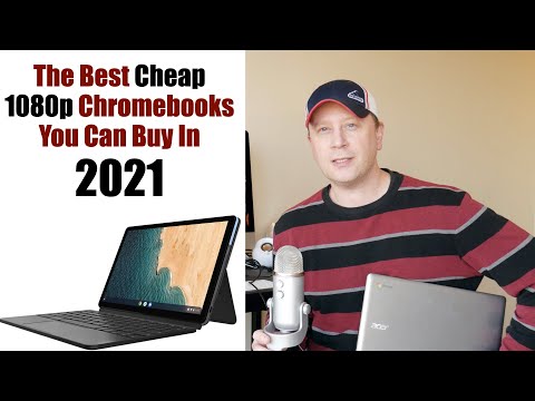 The Best Cheap 1080p Chromebooks You Can Buy in 2021