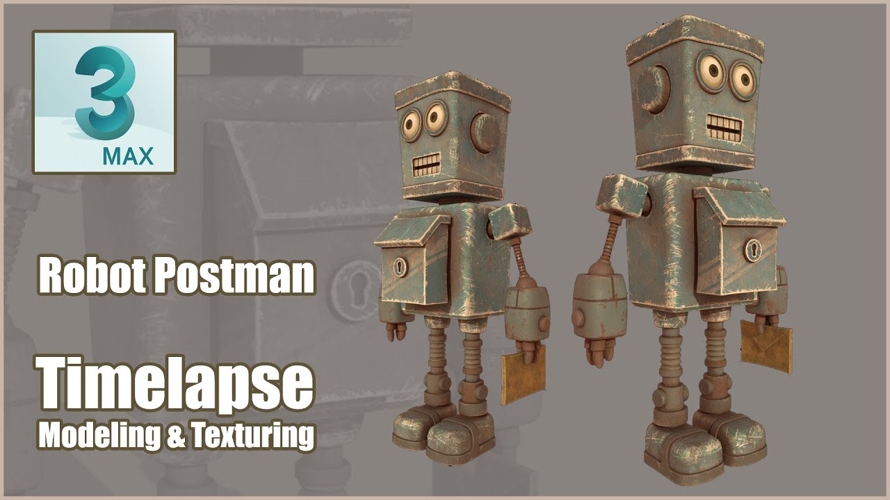 3D Modeling a Stylized Robot Postman (3ds Max & Substance Painter) - Sped Up Tutorial - Pt 1