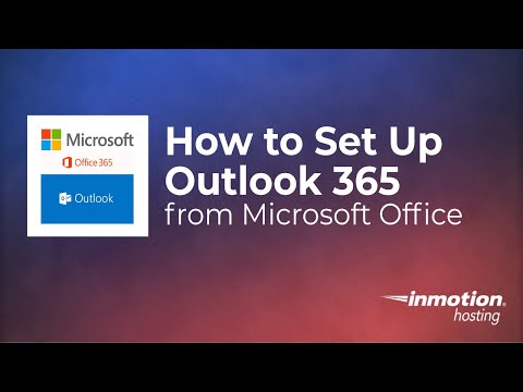How to Setup Outlook 2016 for Windows – InMotion Hosting Support Center